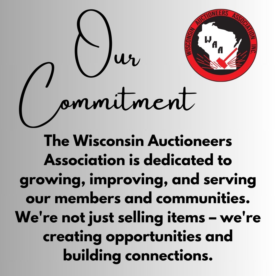 Our Commitment - Wisconsin Auctioneers